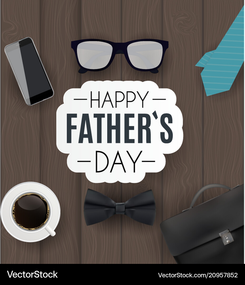 Happy fathers day background best dad Royalty Free Vector