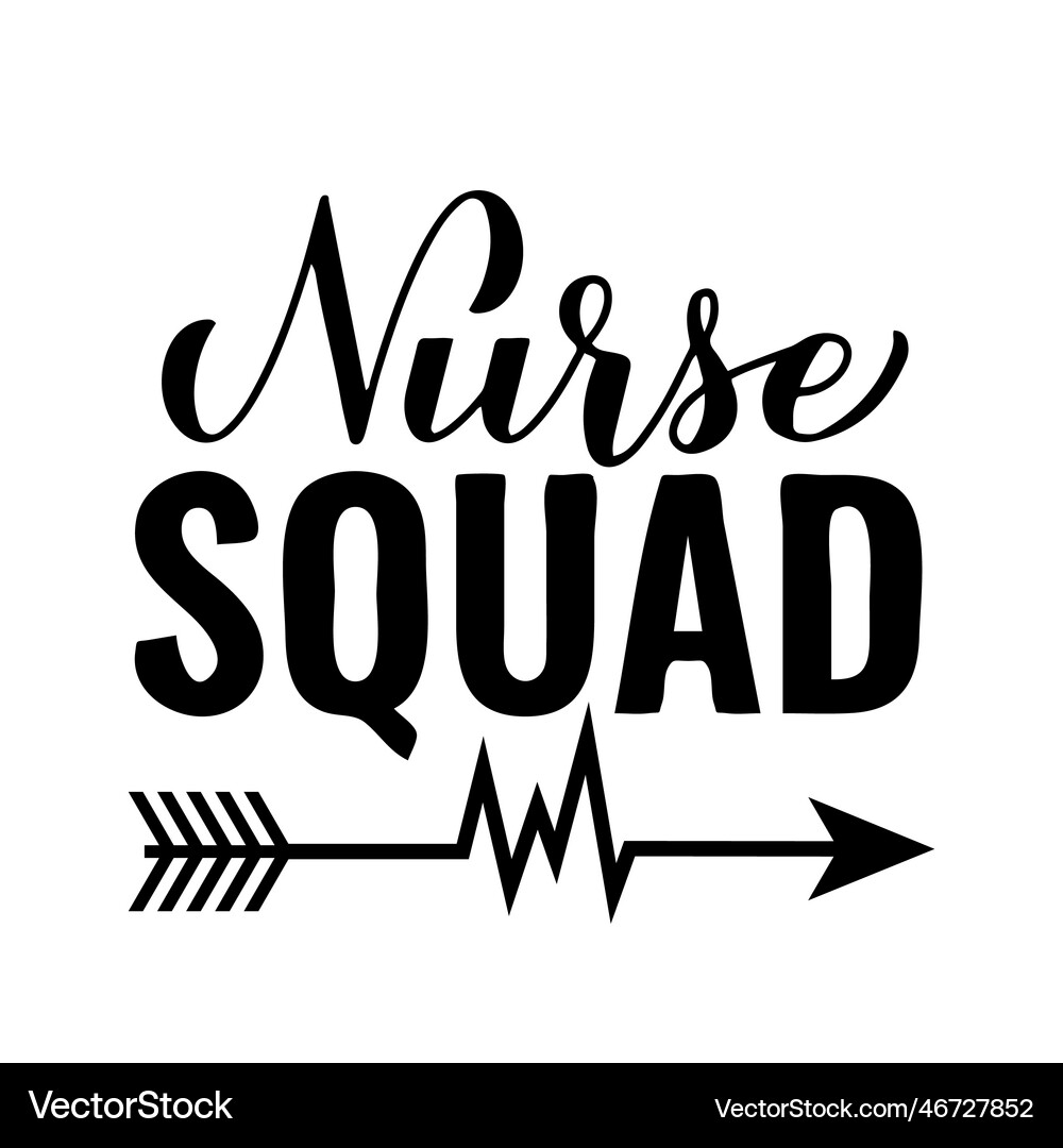 Nurse squad calligraphy hand lettering isolated Vector Image
