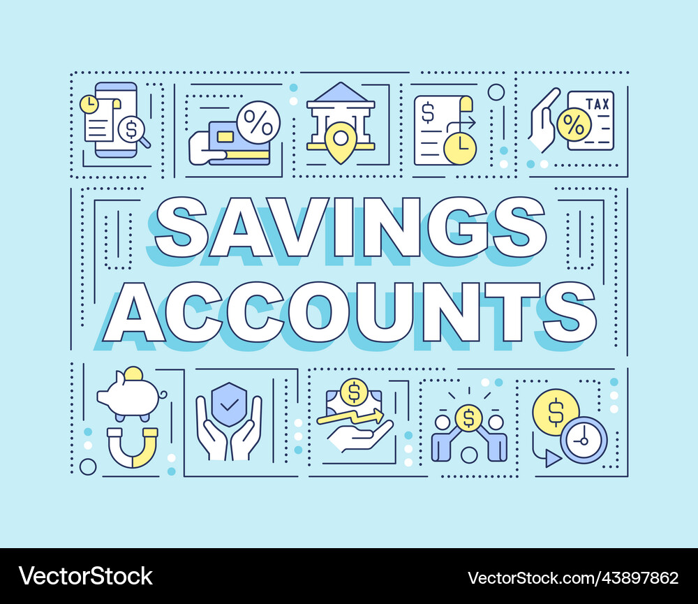 Saving accounts word concepts turquoise banner Vector Image