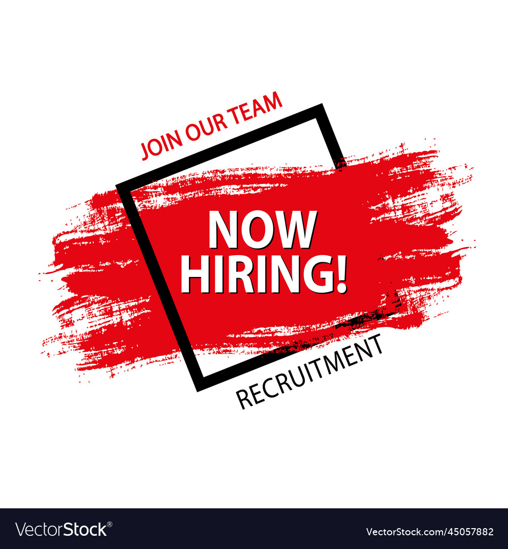 Now hiring- banner or background with text Vector Image