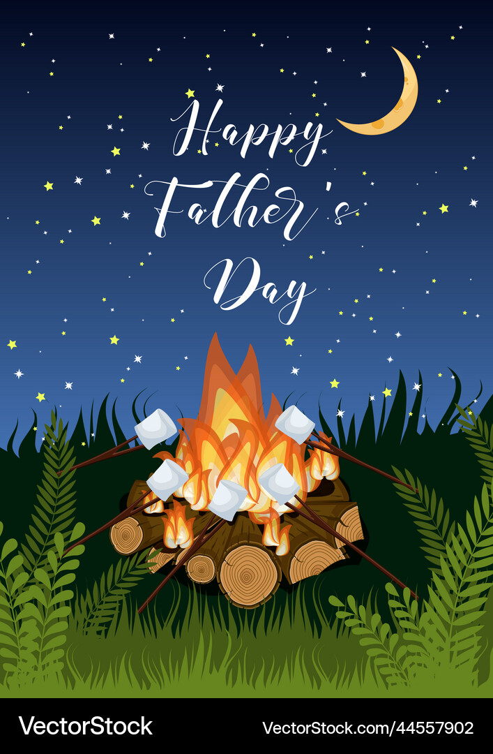 Happy fathers day greeting card with campfire Vector Image