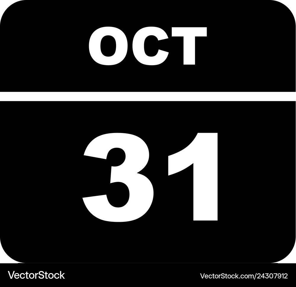 October 31st date on a single day calendar Vector Image