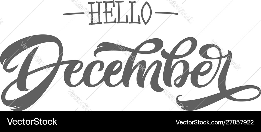 Calligraphic inscription december on isolated Vector Image