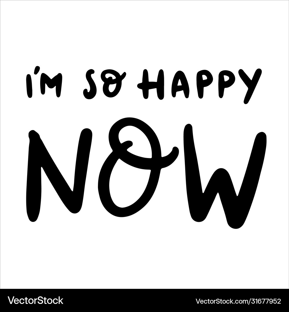 So happy now together lettering Royalty Free Vector Image