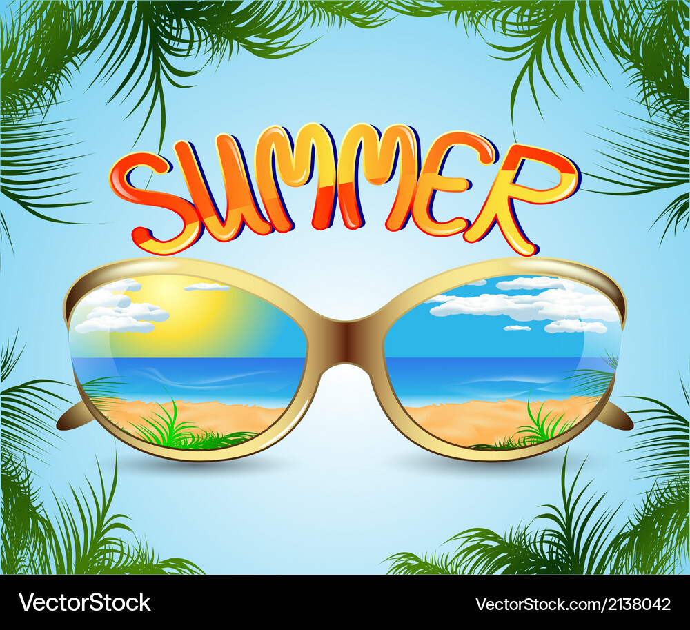 Sunglasses with reflection of the summer Vector Image
