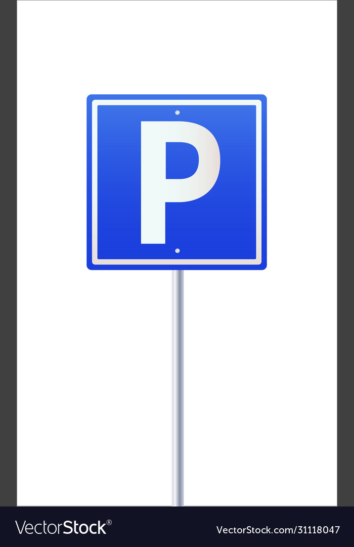 Street signage road sign parking area Royalty Free Vector
