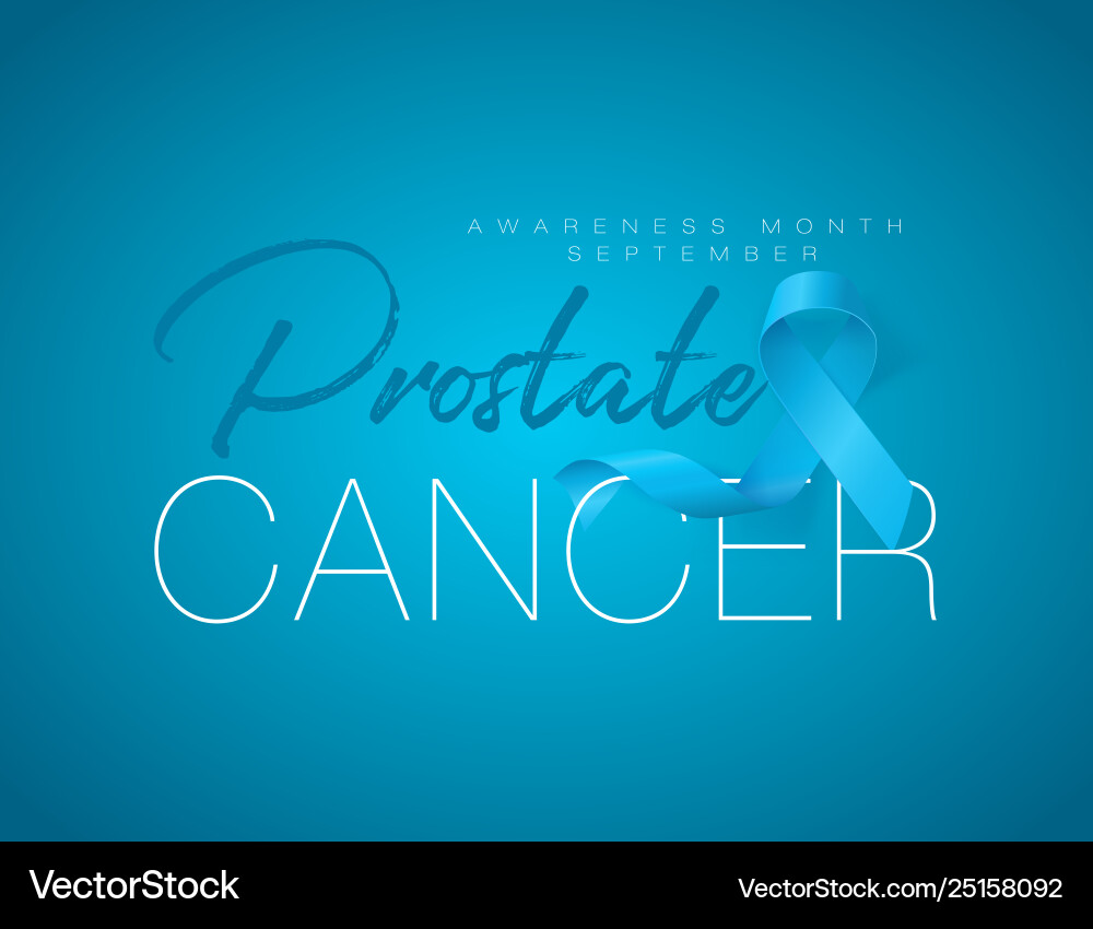 Prostate cancer awareness calligraphy poster Vector Image