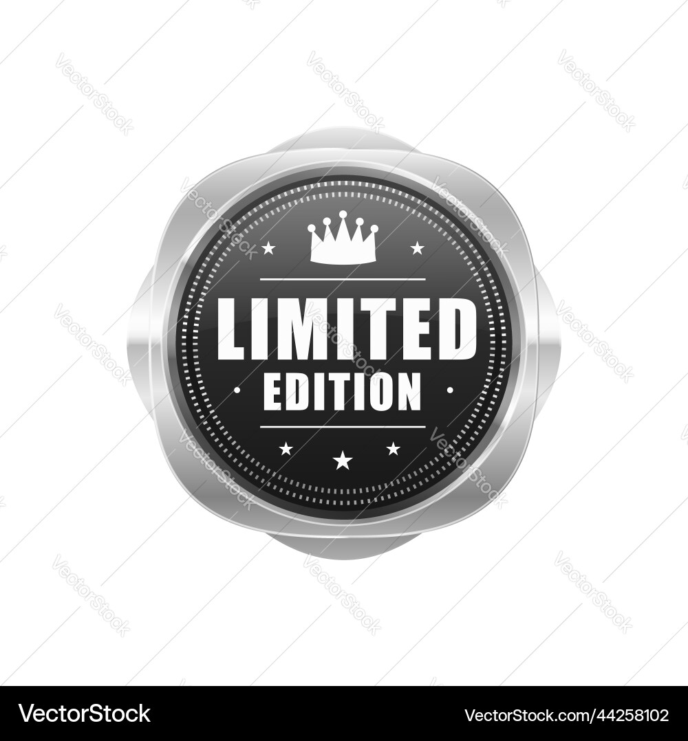Limited edition silver badge or luxury label Vector Image