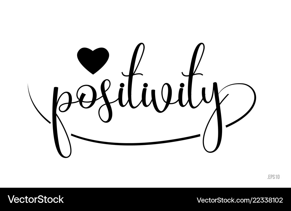 Positivity typography text with love heart Vector Image