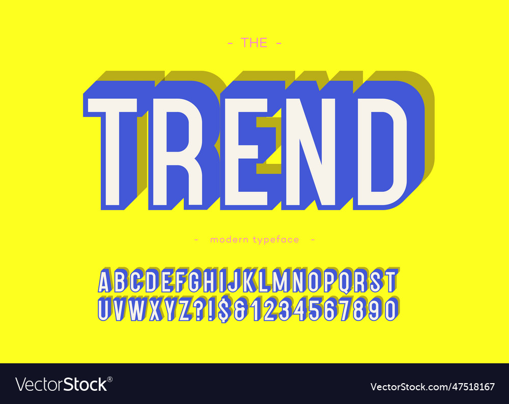 Trend typeface bold style Royalty Free Vector Image