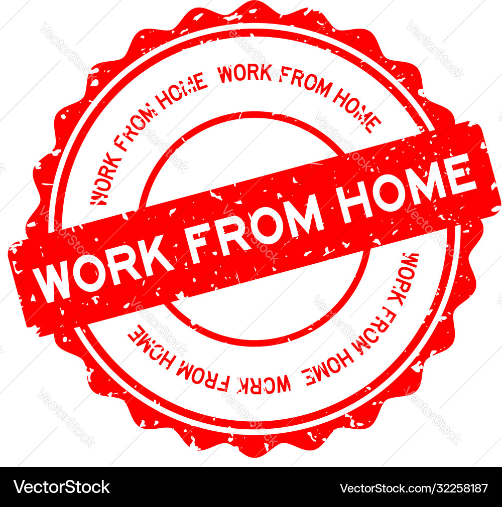 Grunge red work from home word round rubber seal Vector Image