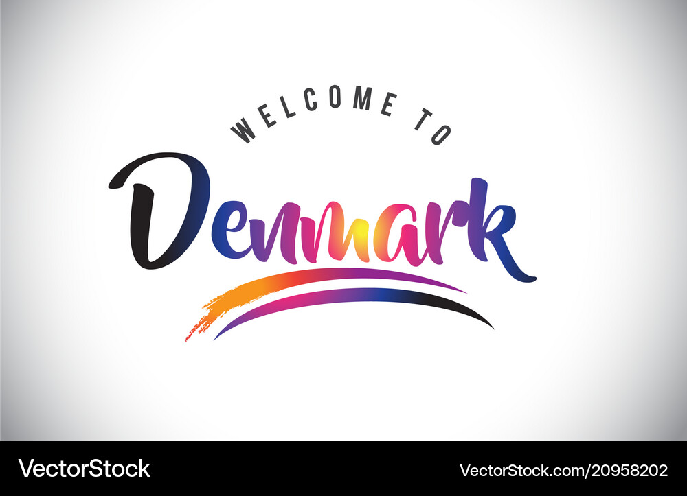 Denmark welcome to message in purple vibrant Vector Image