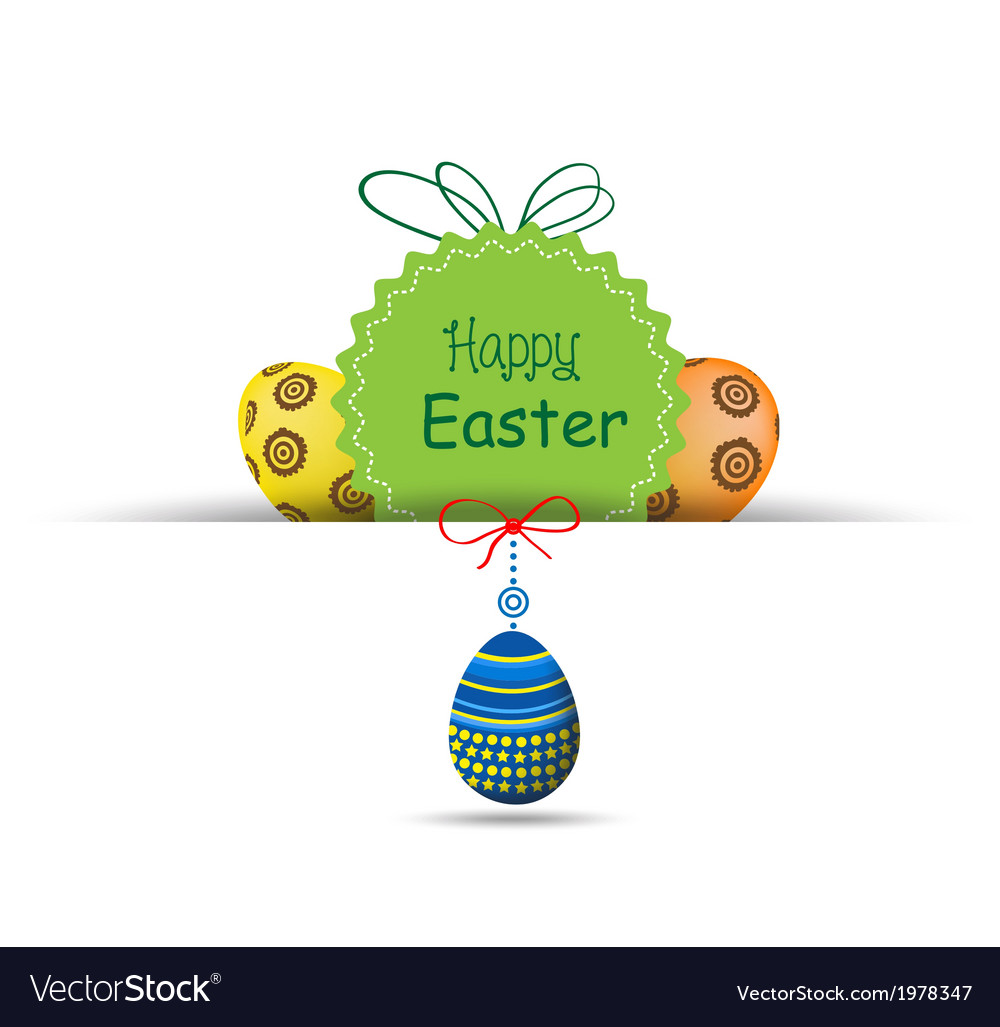 Easter eggs and happy Royalty Free Vector Image