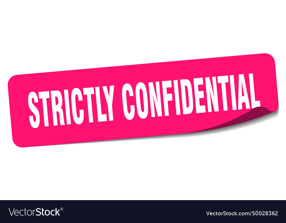 Strictly confidential sticker Royalty Free Vector Image