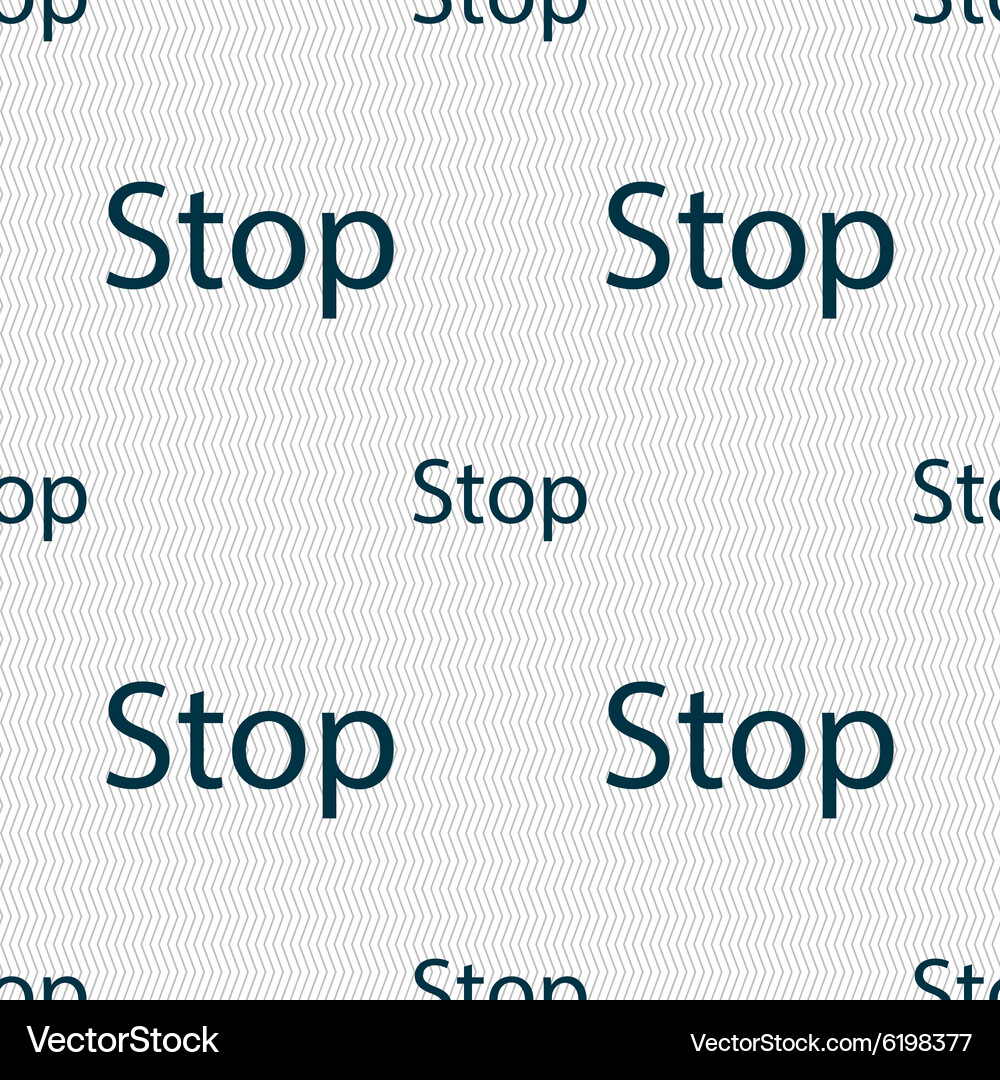 Traffic stop sign icon caution symbol seamless Vector Image