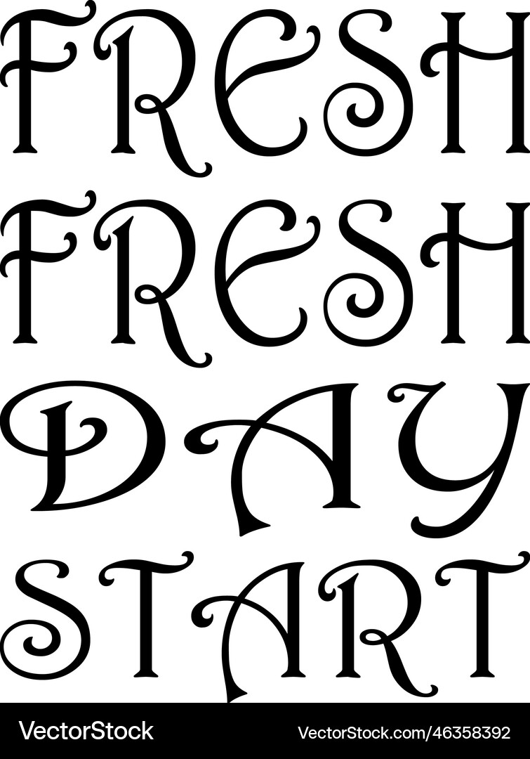 Fresh day start quote letter Royalty Free Vector Image
