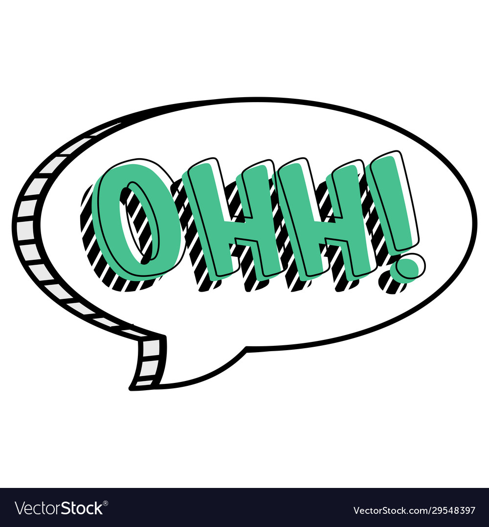Ohh comic bubble expression Royalty Free Vector Image