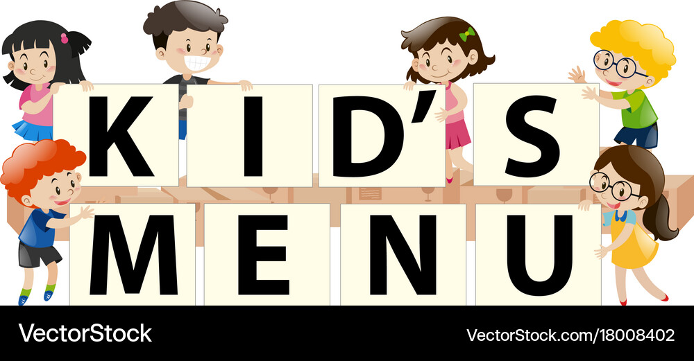 Kids holding sign with kids menu Royalty Free Vector Image