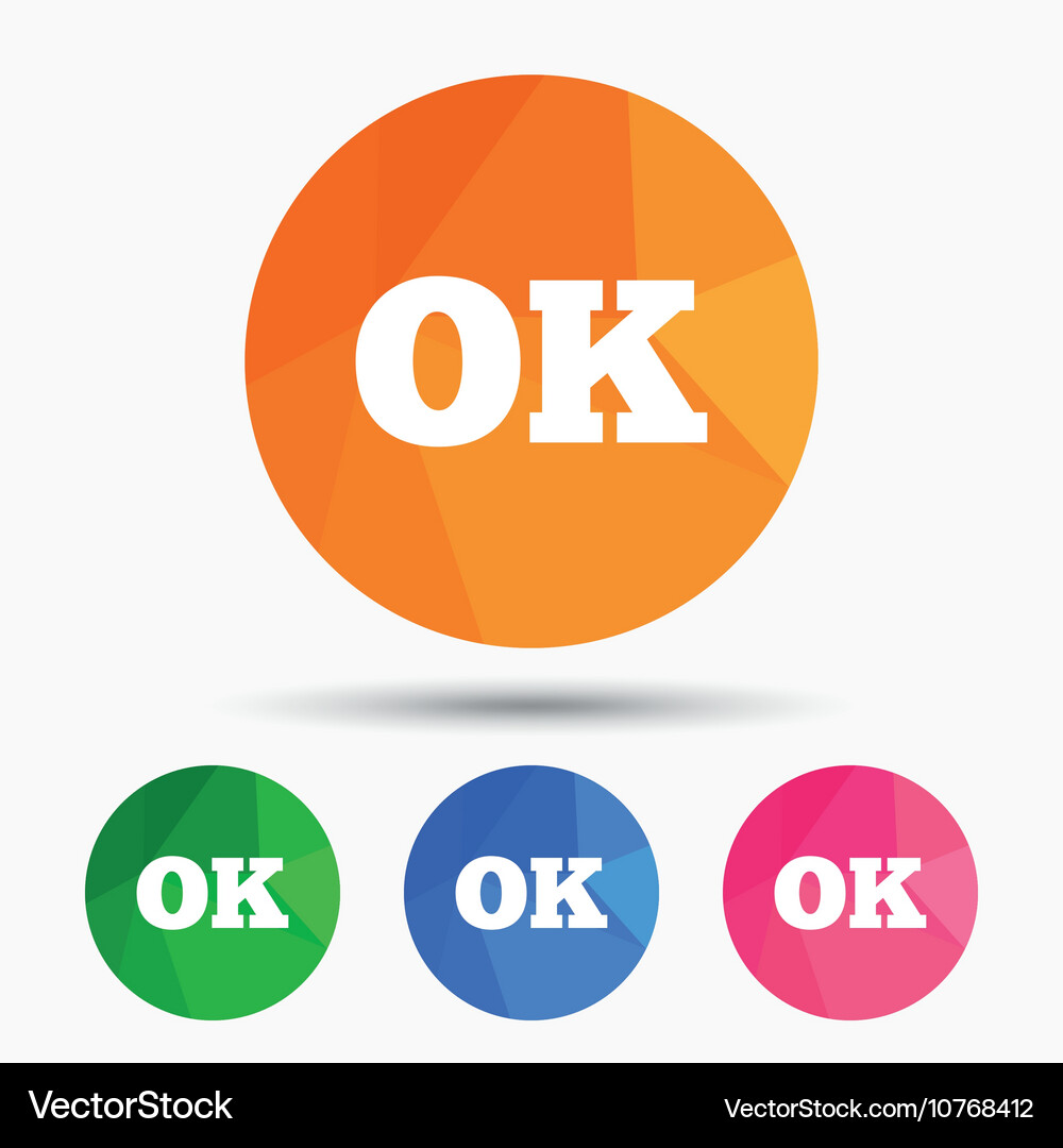 Ok sign icon positive check symbol Royalty Free Vector Image