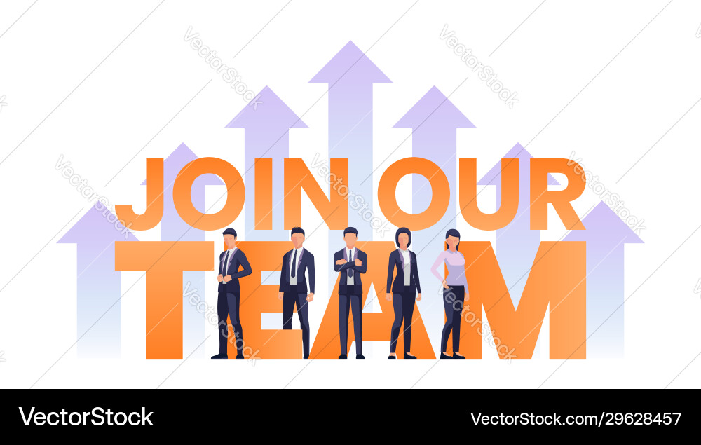 Business team standing with join our team text Vector Image