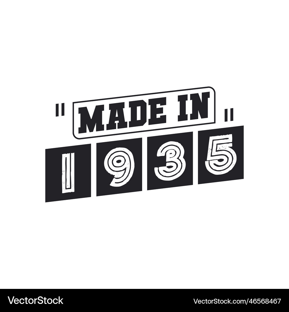 1935 birthday celebration made in Royalty Free Vector Image