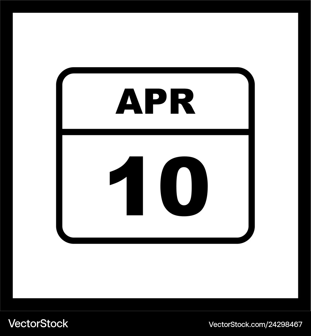 April 10th date on a single day calendar Vector Image