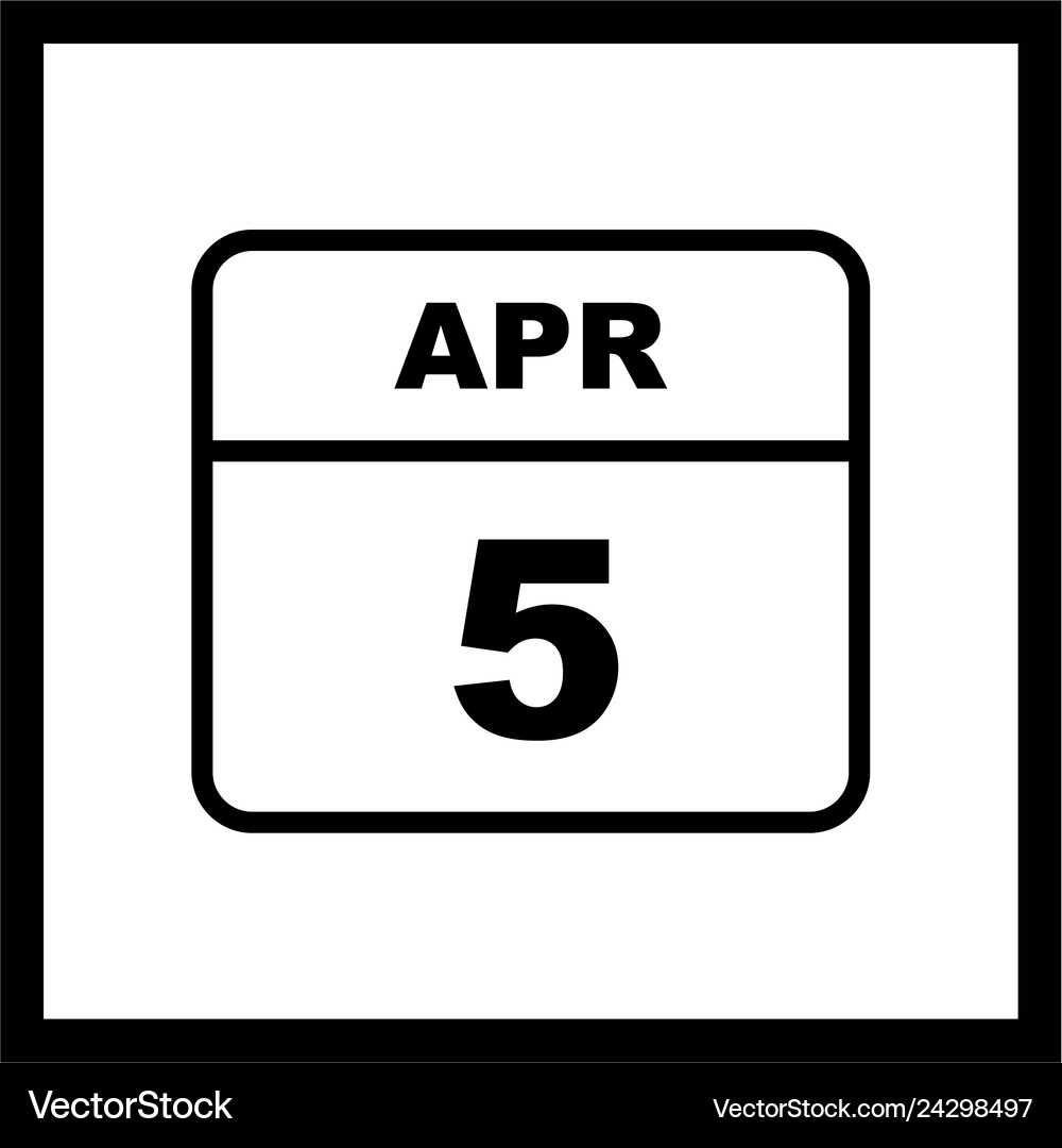 April 5th date on a single day calendar Royalty Free Vector
