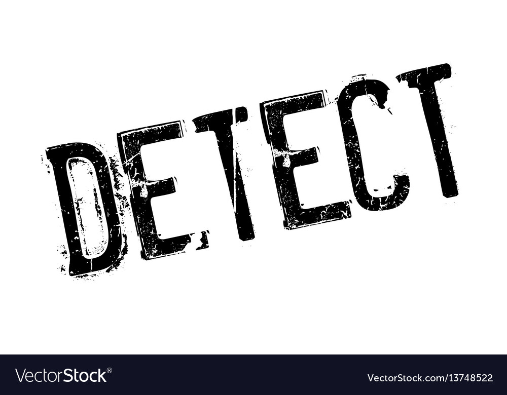 Detect rubber stamp Royalty Free Vector Image - VectorStock