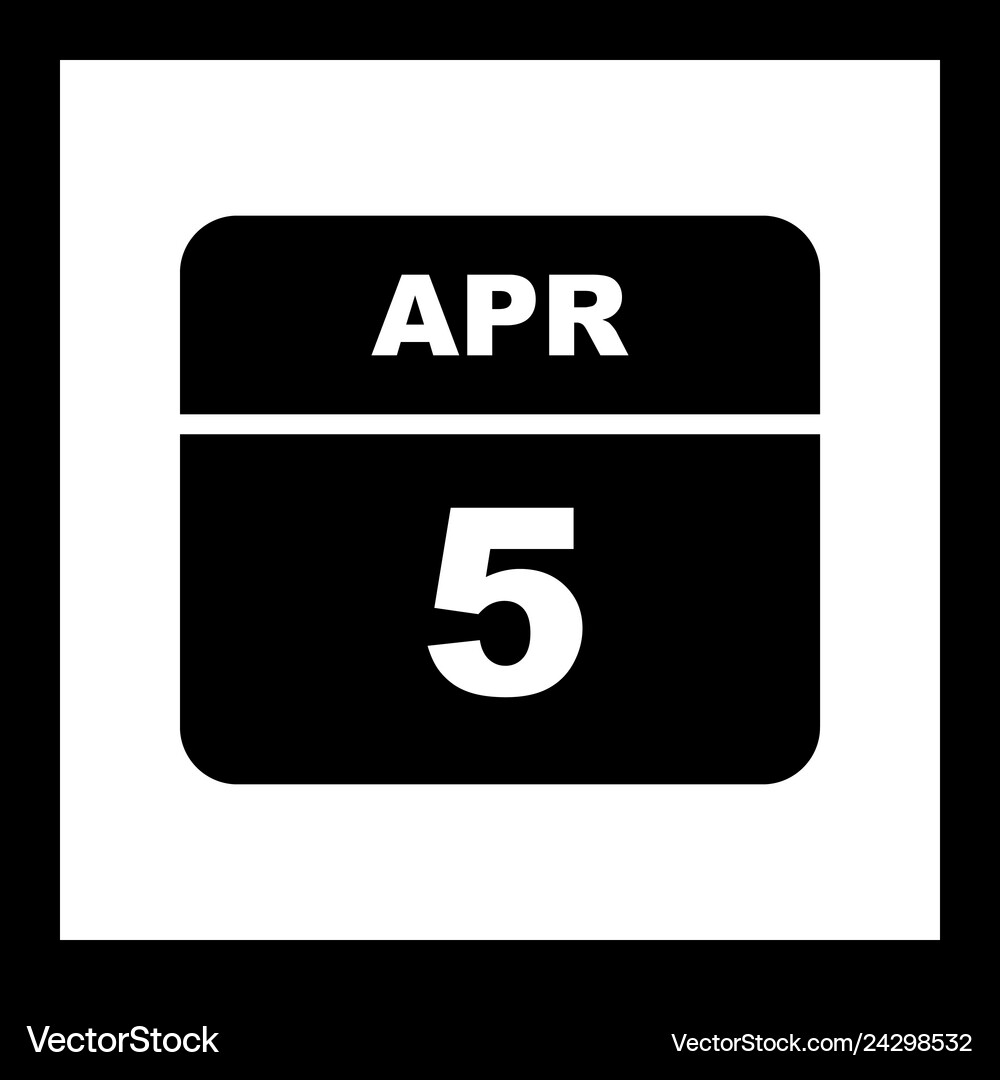 April 5th date on a single day calendar Royalty Free Vector