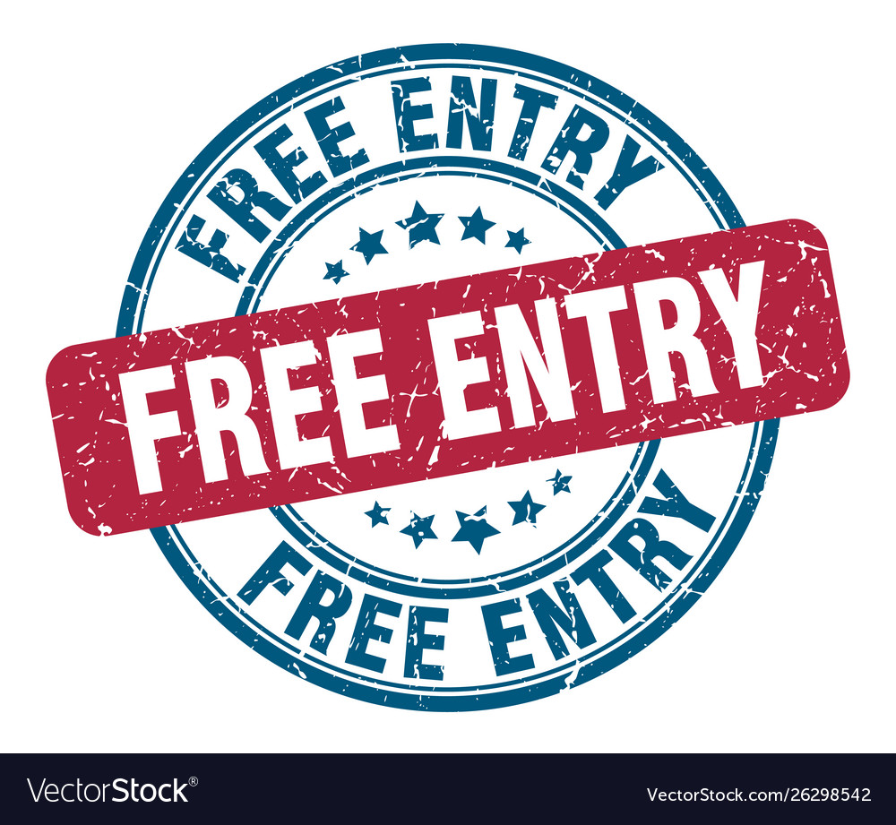 Free entry stamp entry round grunge sign Vector Image