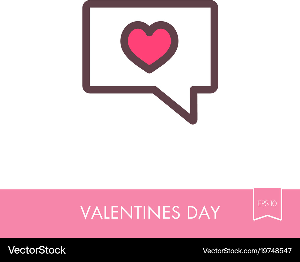 Text bubble with heart icon happy valentines day Vector Image
