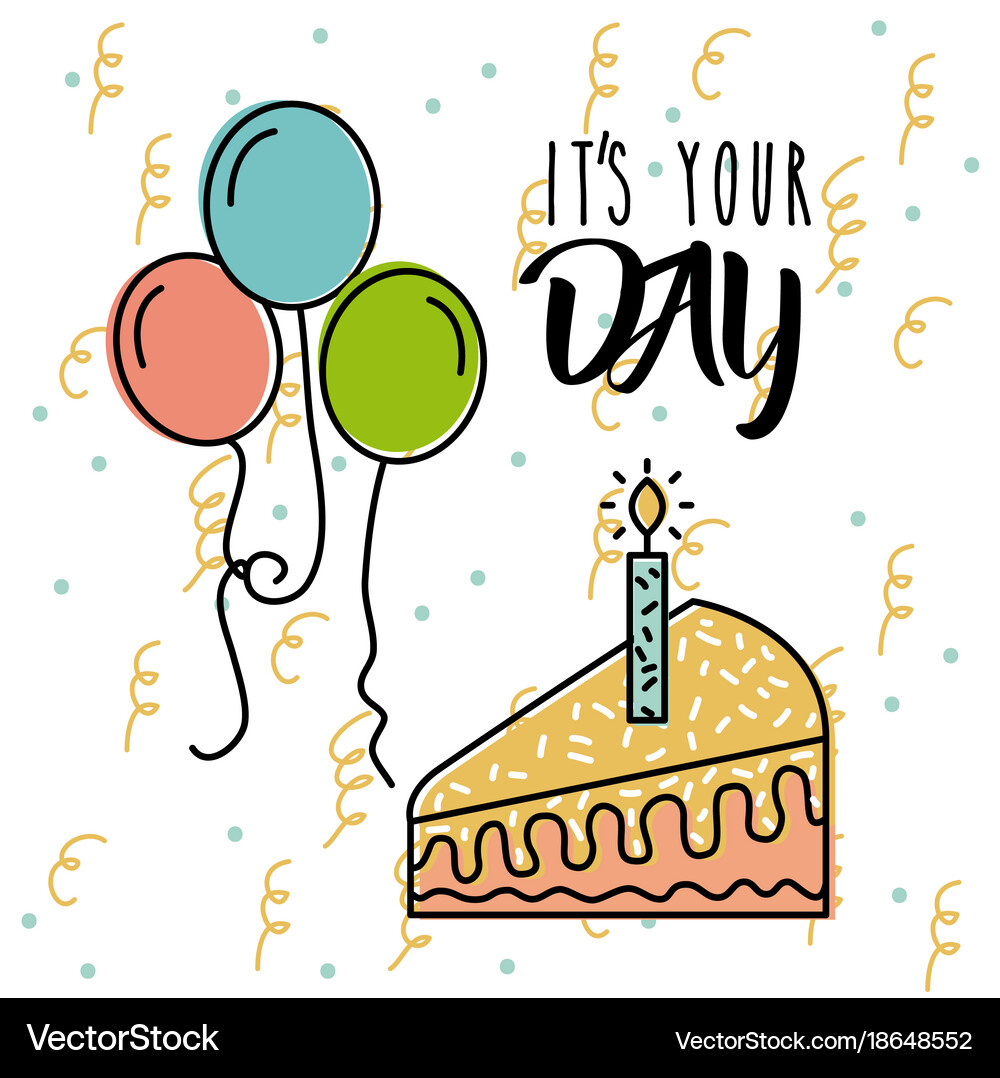 Its your day birthday celebration poster Vector Image