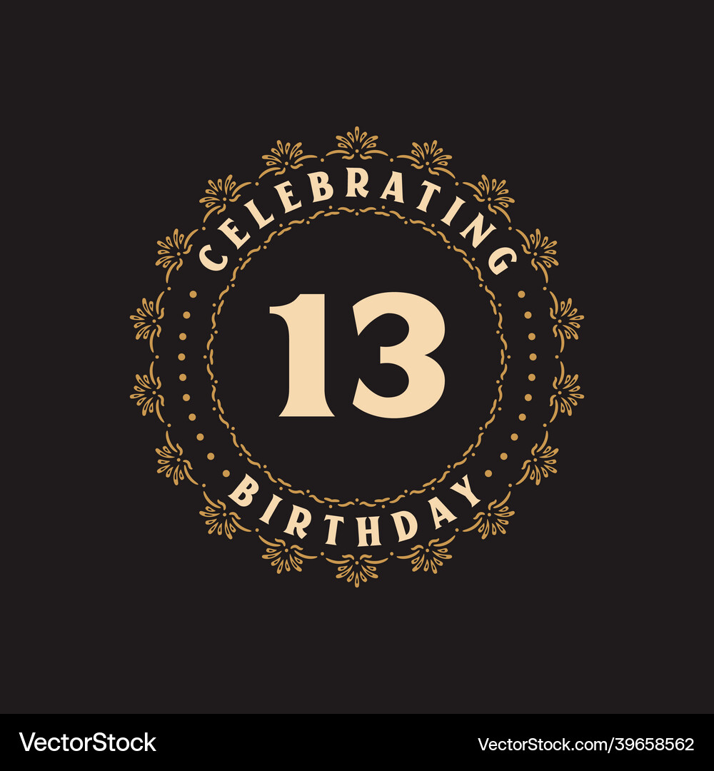 13 birthday celebration greetings card for Vector Image