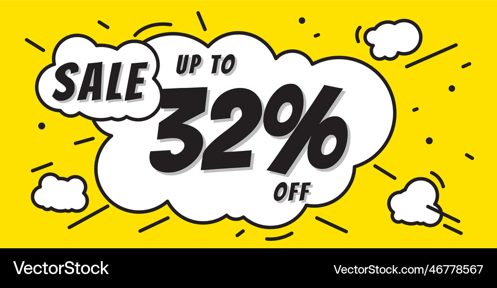 32 sale promotion cartoon comic draw bubble chat Vector Image