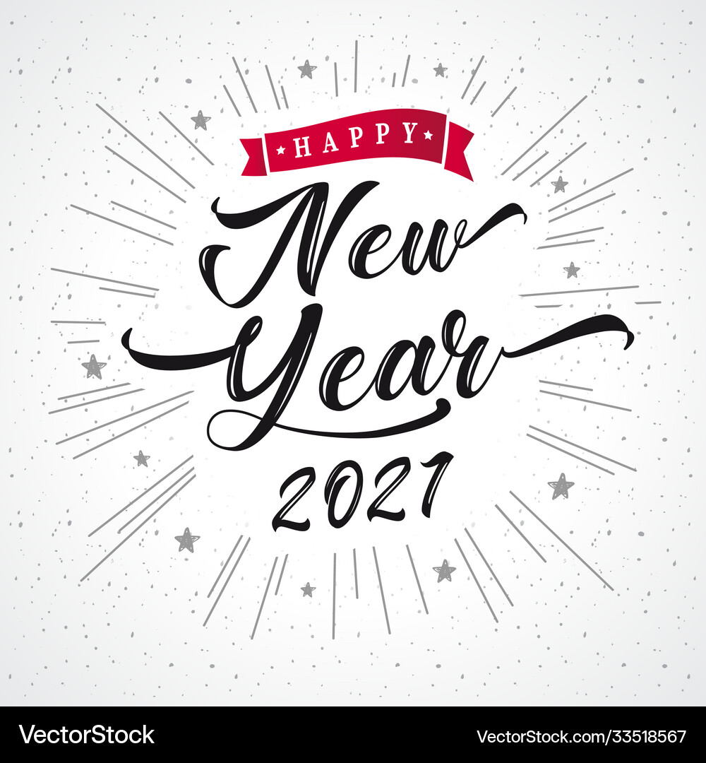 Happy new year 2021 lettering Royalty Free Vector Image