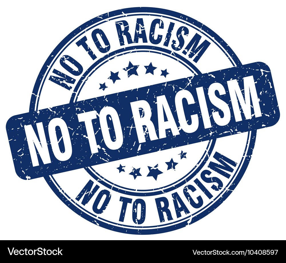 No to racism stamp Royalty Free Vector Image - VectorStock