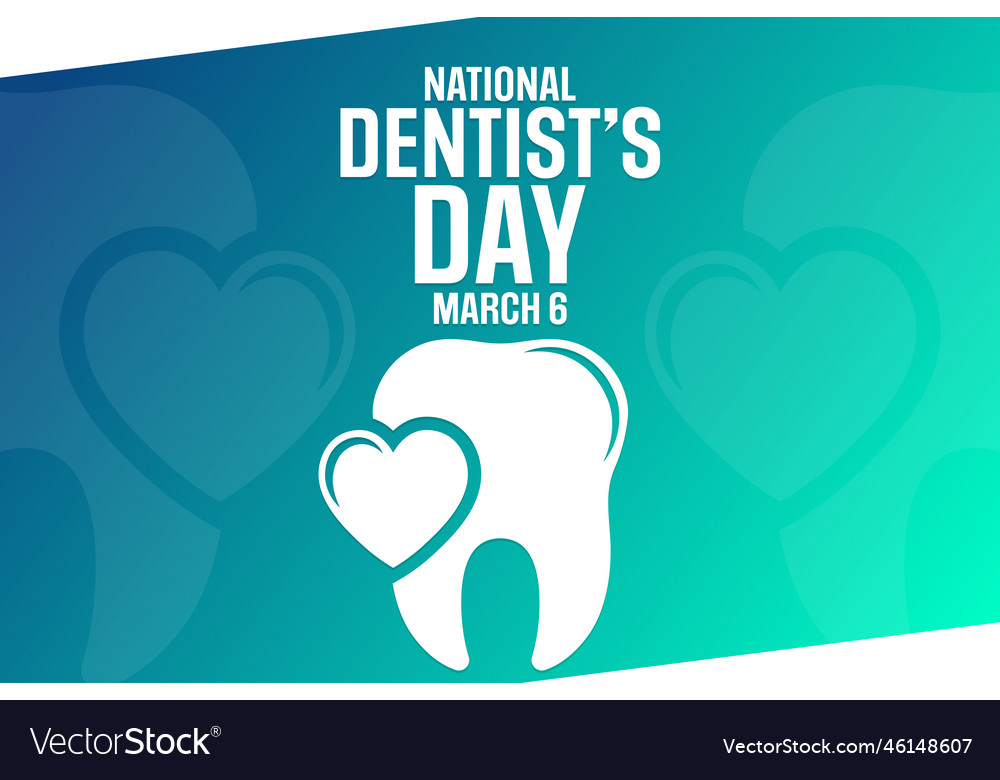National dentist s day march 6 Royalty Free Vector Image