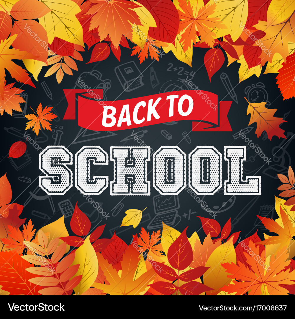 Back to school poster of leaf fall Royalty Free Vector Image
