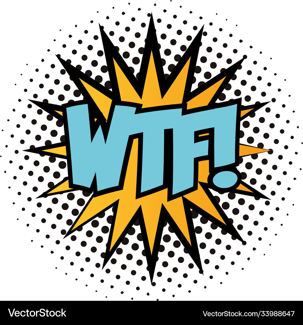 Expression splash with wtf word pop art fill style