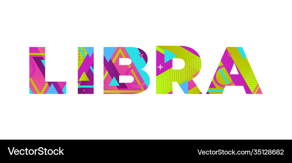 Libra concept retro colorful word art Royalty Free Vector