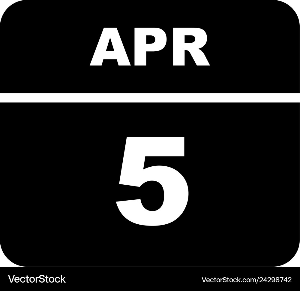 April 5th date on a single day calendar Royalty Free Vector