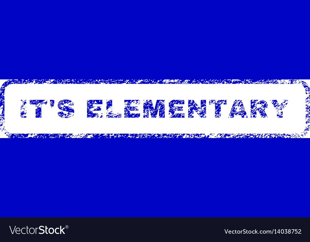 It s elementary rubber stamp Royalty Free Vector Image
