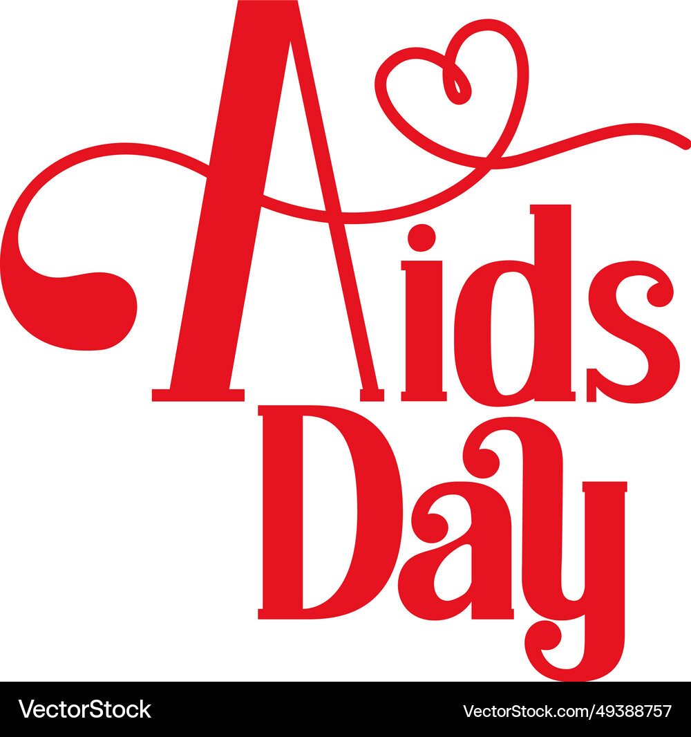 Aids day lettering with heart Royalty Free Vector Image