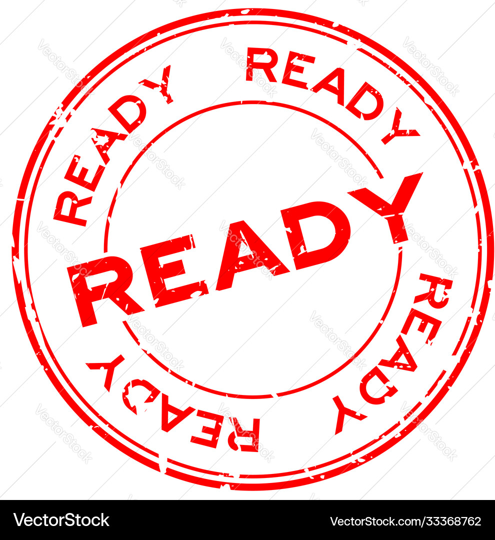 Grunge ready round rubber seal stamp on white Vector Image