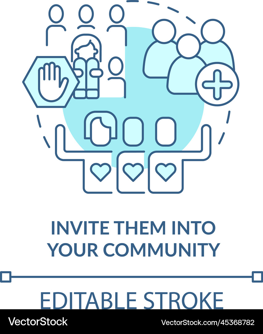Invite them into your community turquoise concept Vector Image