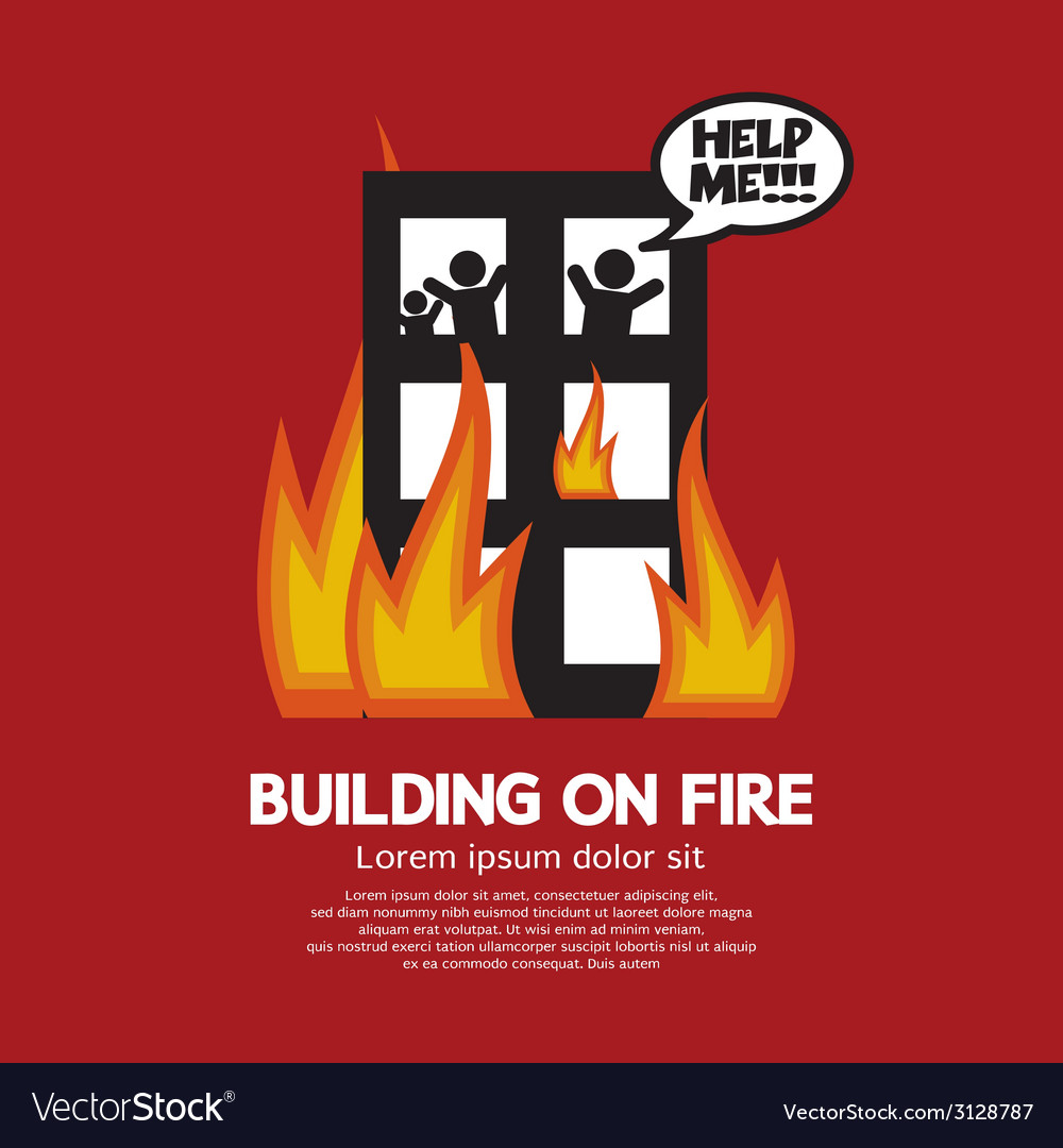 Building on fire Royalty Free Vector Image - VectorStock