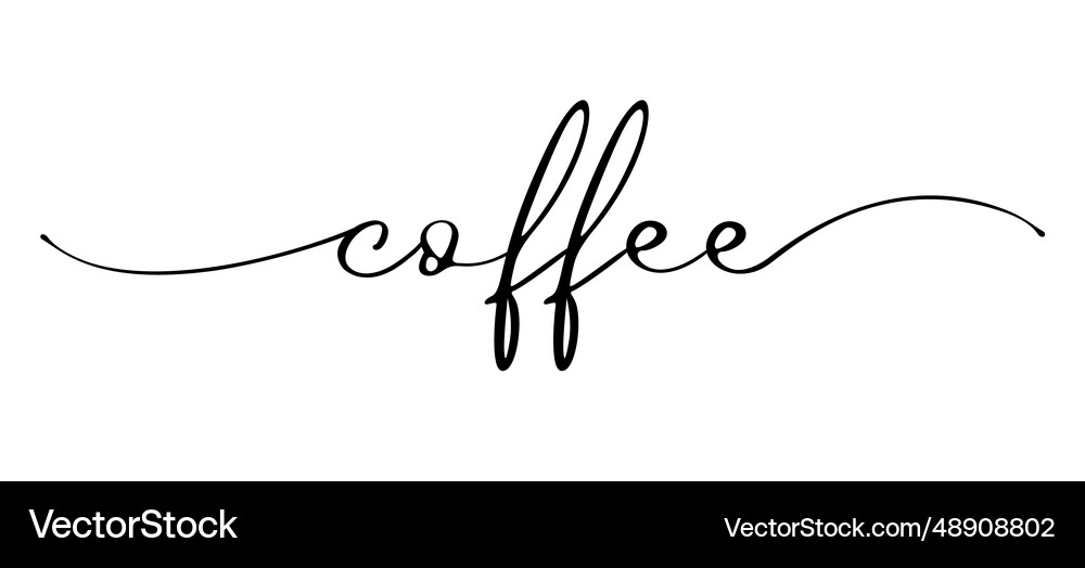 Coffee - calligraphic inscription with smooth line
