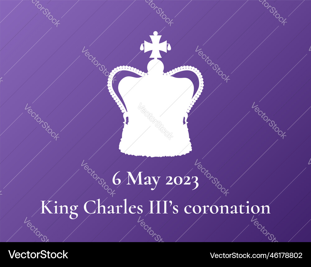 King charles iii coronation 6 may 2023 design Vector Image