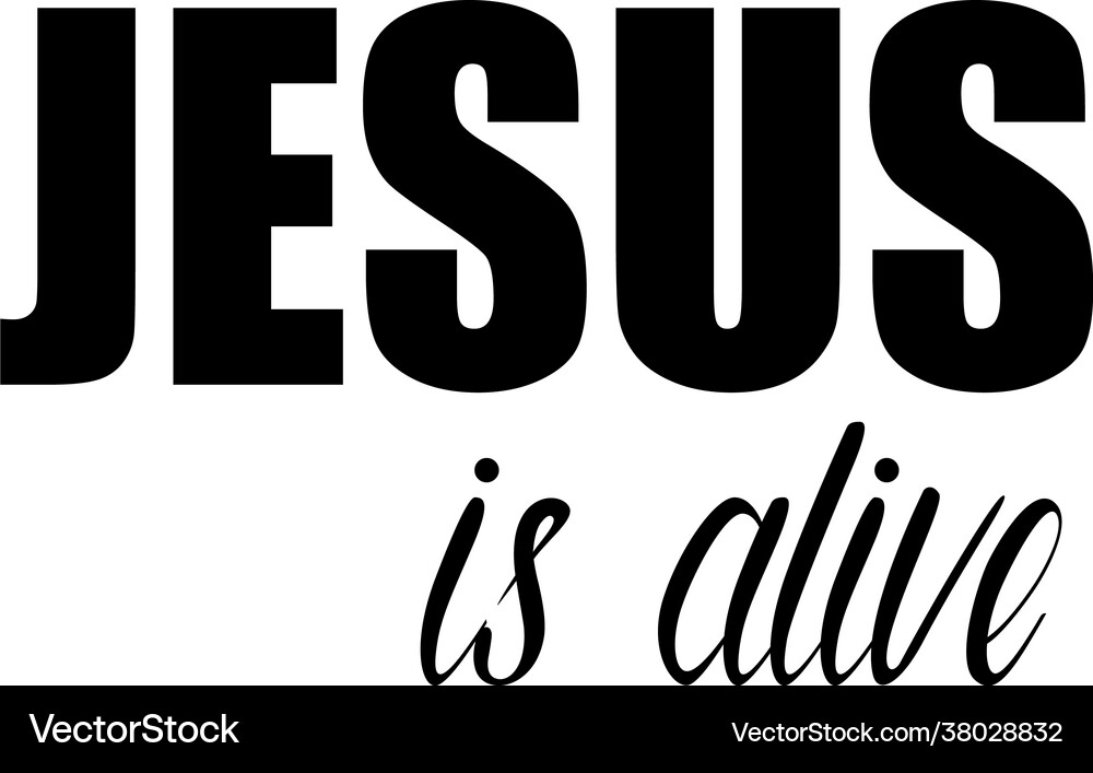 Jesus Is Alive Clipart Where Should We Look For Jesus? | Michael W.