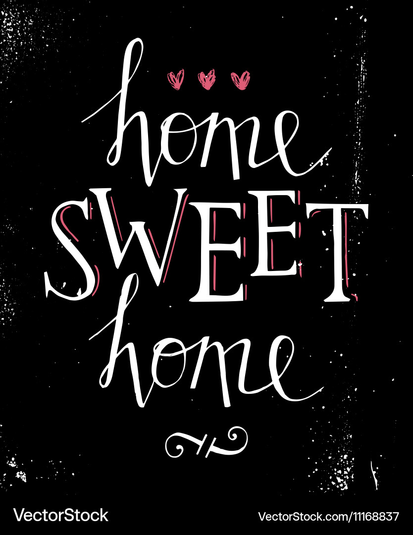 Sweet home hand lettering Royalty Free Vector Image